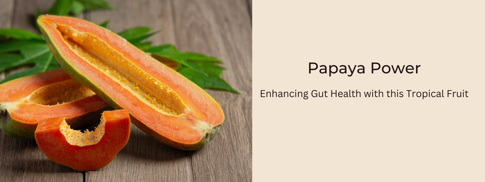 Papaya Power: Enhancing Gut Health with this Tropical Fruit ...