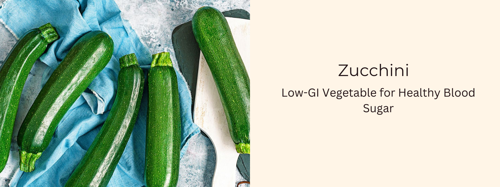Zucchini Delight: Low-GI Vegetable for Healthy Blood Sugar ...