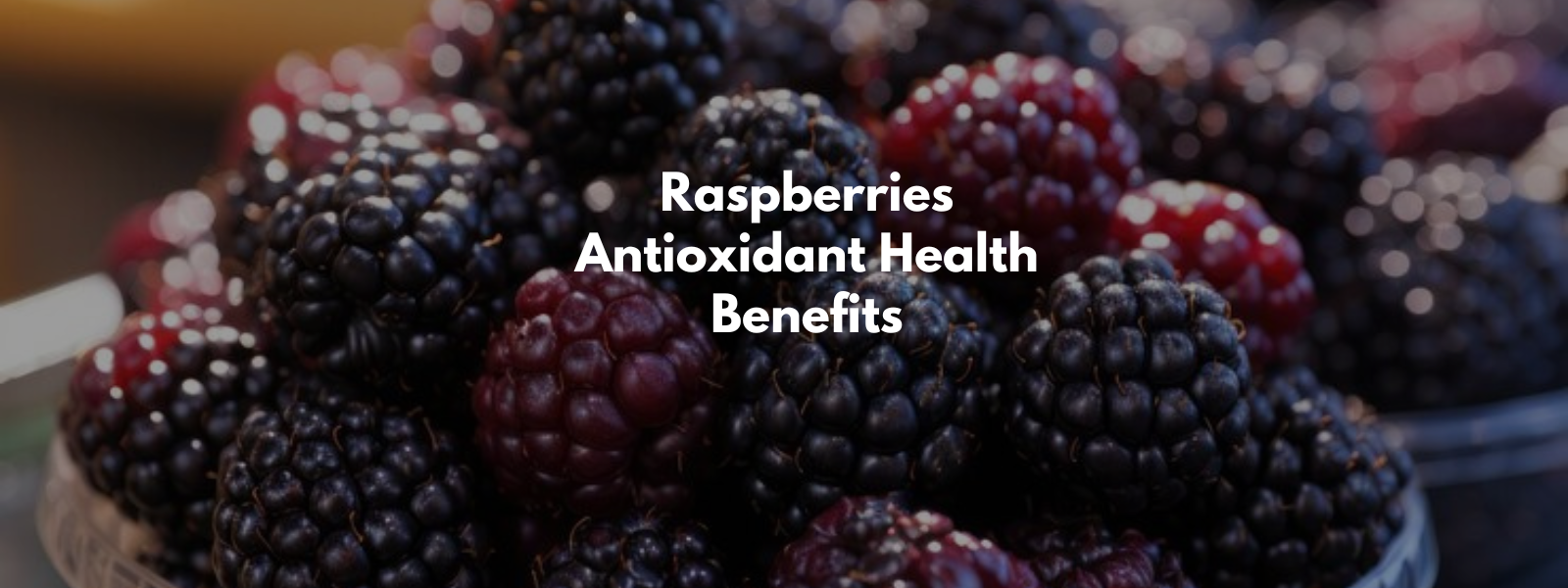 Raspberries Antioxidant Health Benefits - PotsandPans India