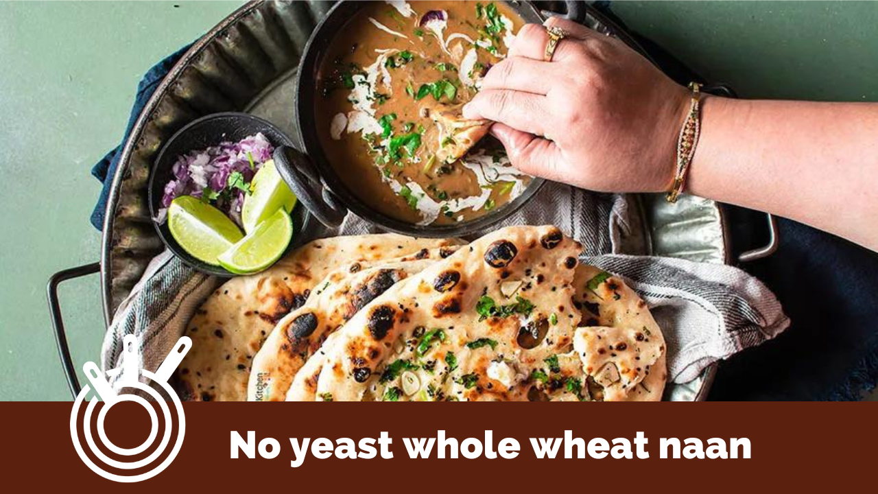 Whole wheat garlic naan (Atta Naan) - PotsandPans India